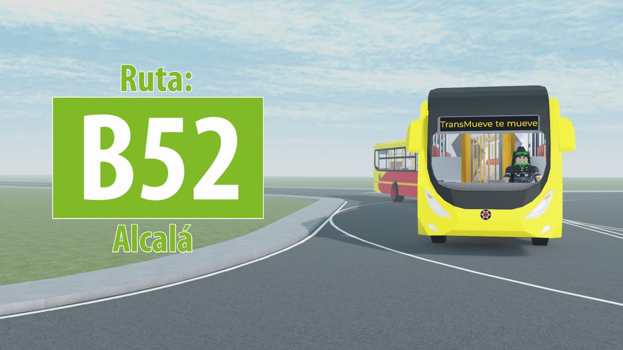 Bogotá TM Bus - Ruta B52 Alcalá - TransMueve (Zona B) 🍀 - YouTube