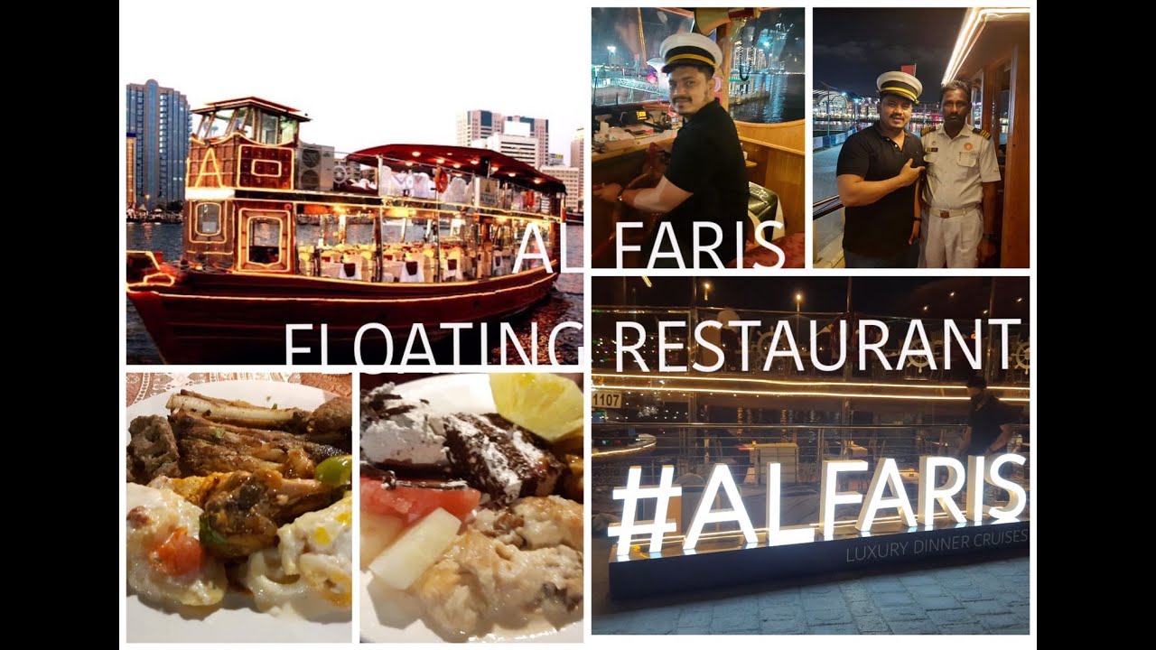 AL FARIS FLOATING RESTAURANT|Dhow Cruise|DUBAI Canal Cruise|Dubai ...