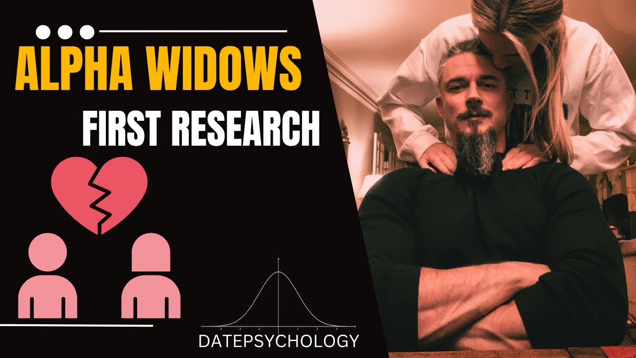 The Evolutionary Psychology of “Alpha Widows” - YouTube