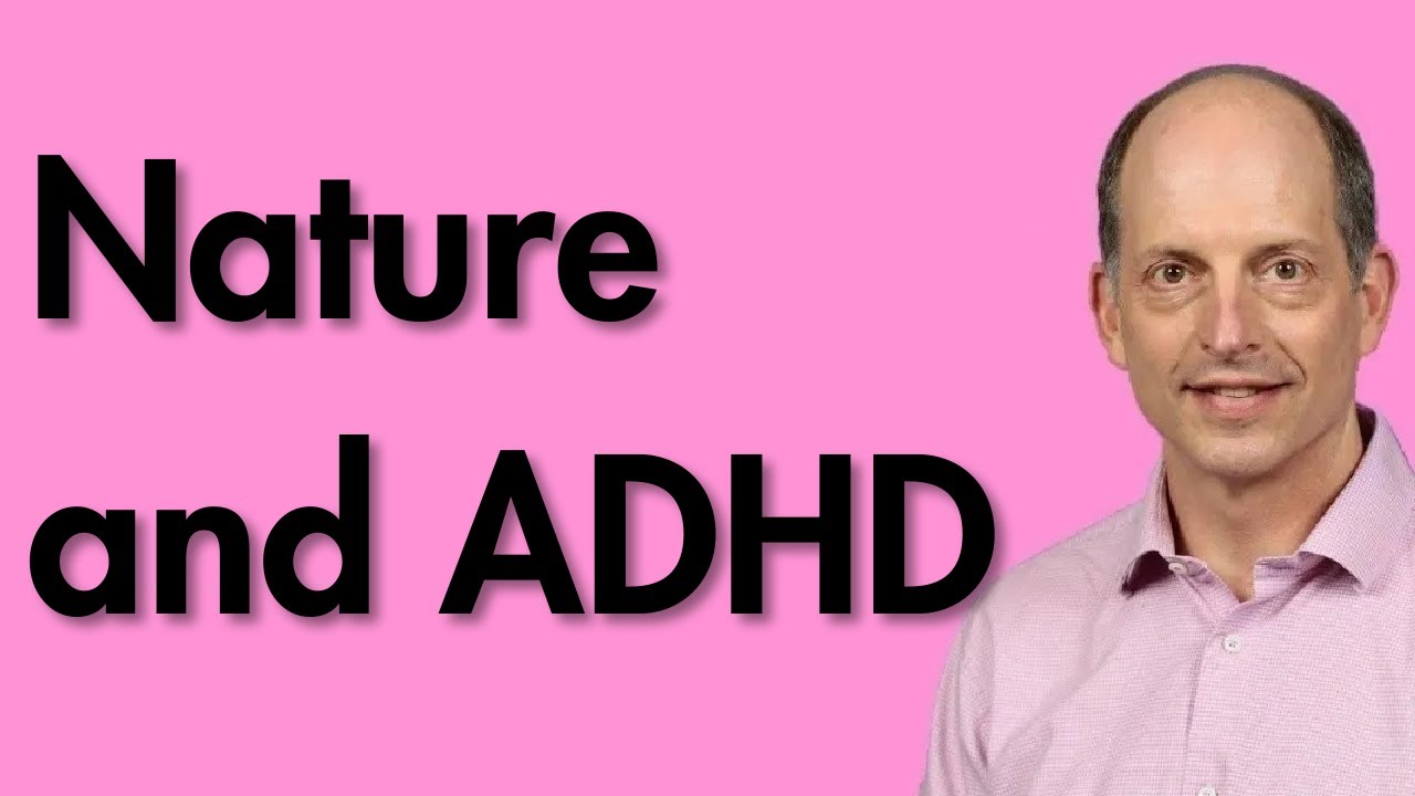 Nature and ADHD - YouTube