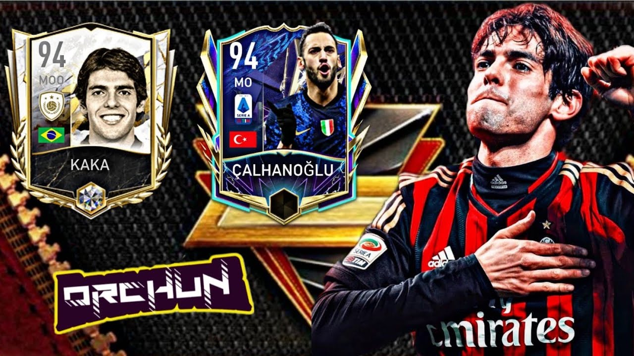KAKA 94 CAM İKON & ÇALHANOĞLU 94 CM TOTS İTALYA REVİEW FİFA MOBİLE # ...