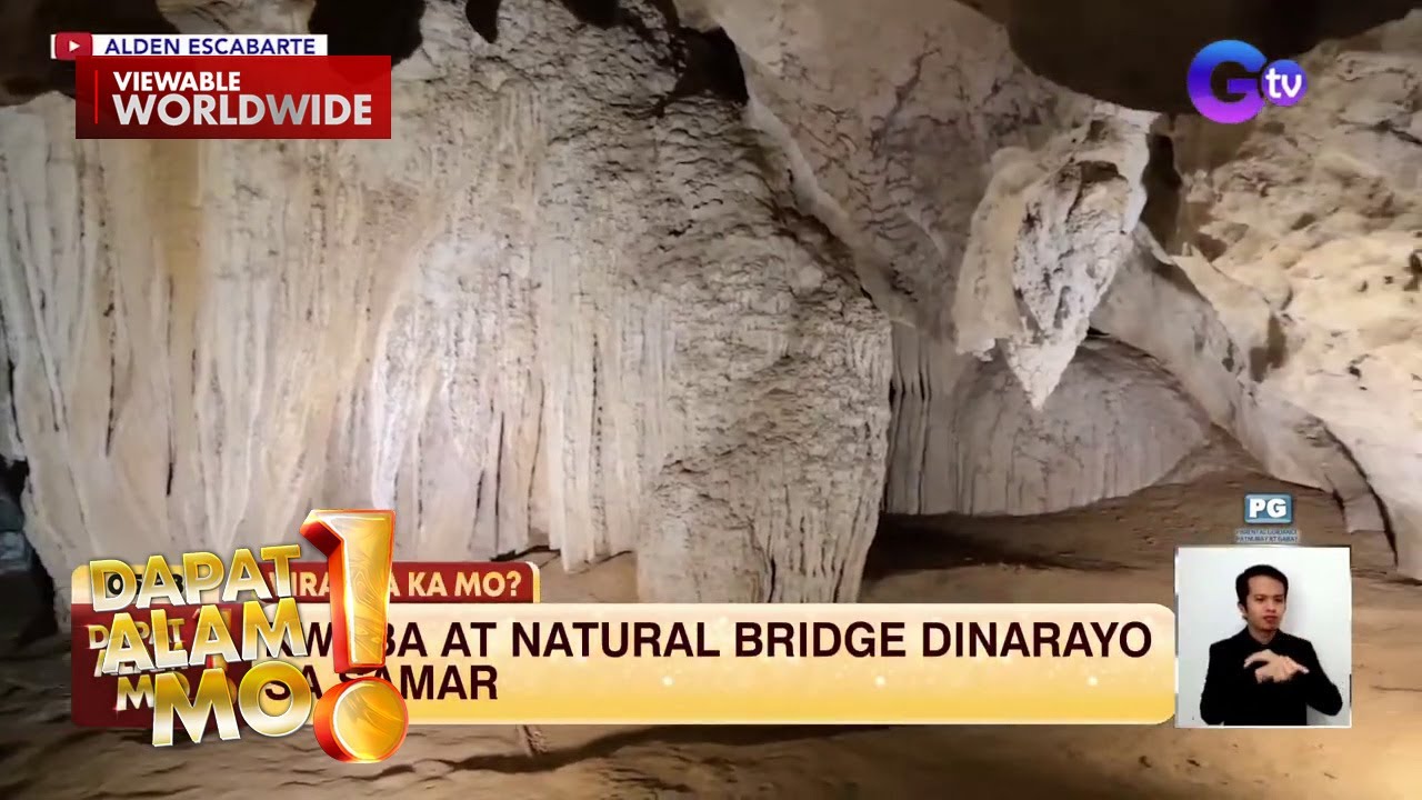 Kweba at natural bridge sa Samar, dinarayo | Dapat Alam Mo! - YouTube