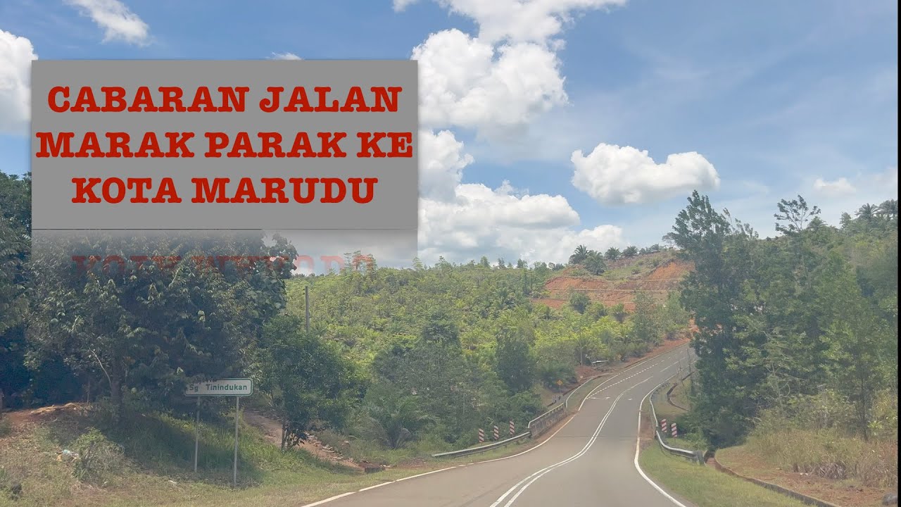 Jalan Marak Parak ke Kota Marudu Sabah - YouTube