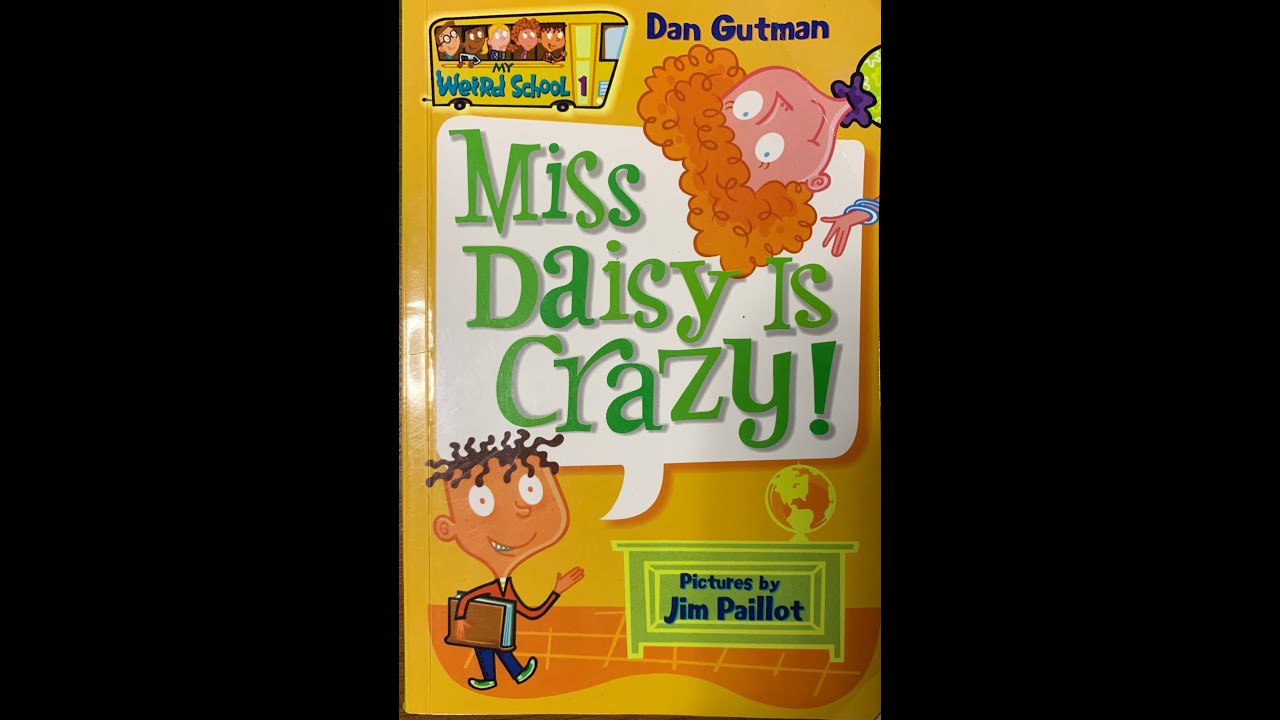Dan Gutman Miss Daisy is Crazy!! 📝Chapter 9 PUT THOSE BOOKS AWAY‼️🙅🏻‍♀️ ...