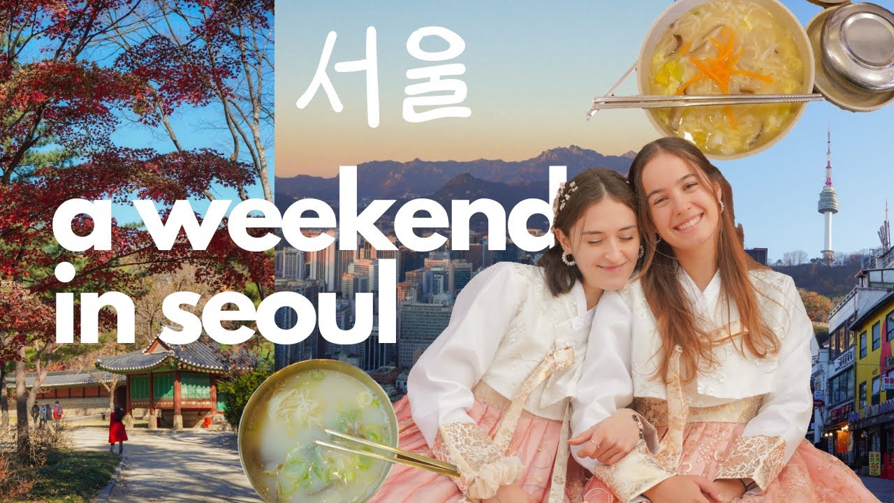 a weekend in seoul, south korea 🇰🇷 - YouTube