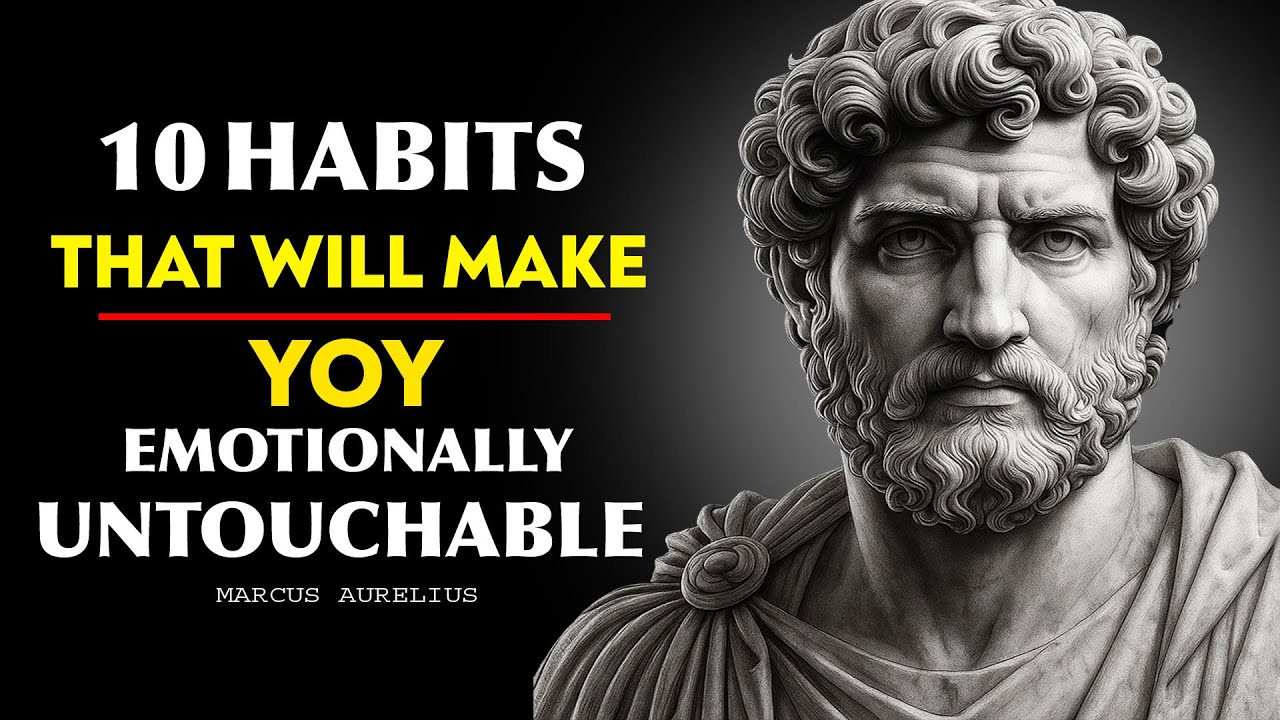 Master Your Emotions with Stoicism | 10 Powerful Habits from Marcus ...