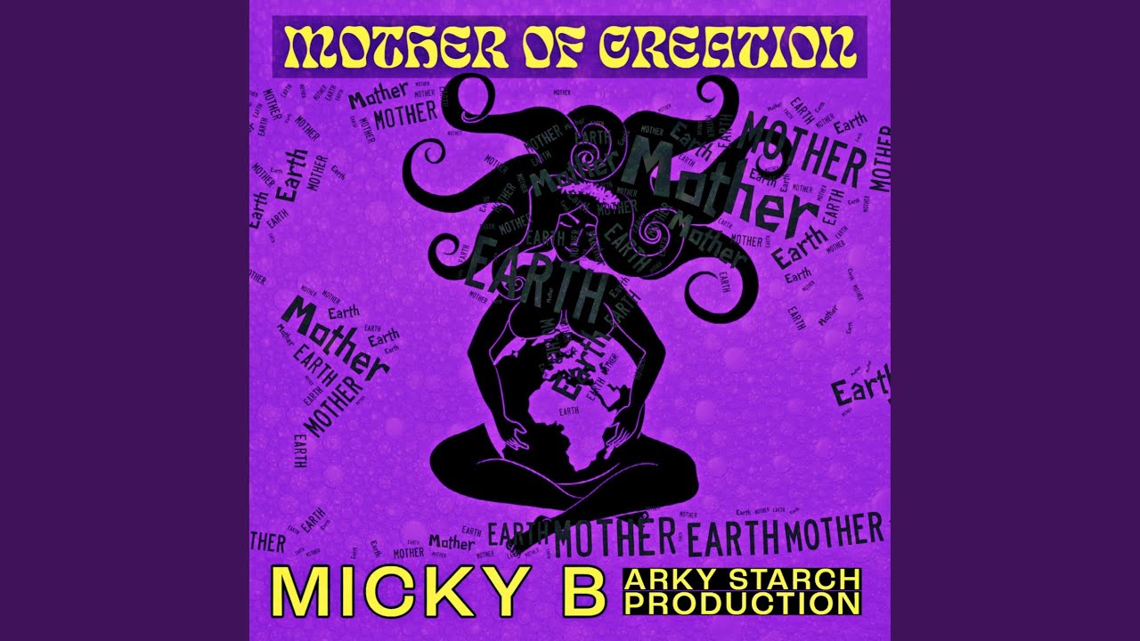 Mother Of Creation - YouTube