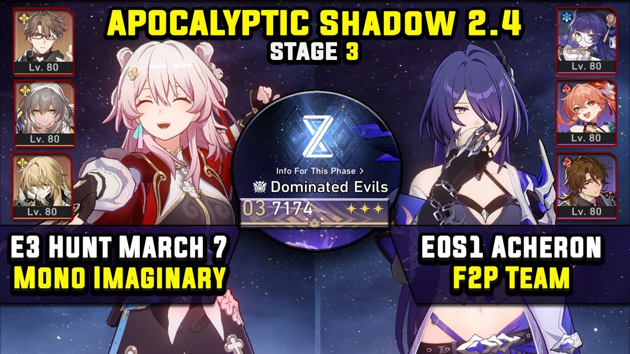 E3 Hunt March Super Break & E0 Acheron F2P Team (3 Stars) Apocalyptic ...