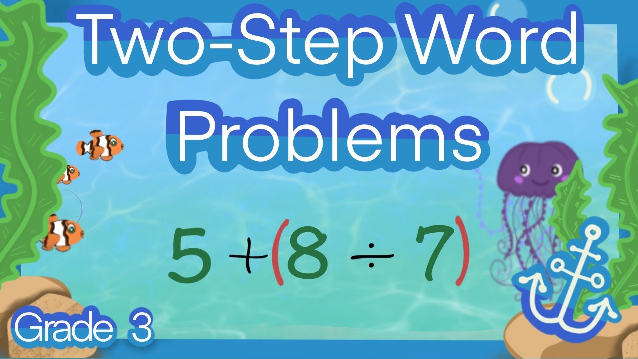 Two-Step Word Problems - YouTube