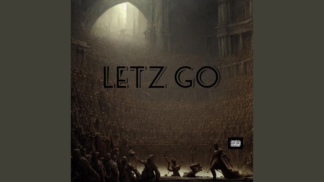 Letz Go - YouTube