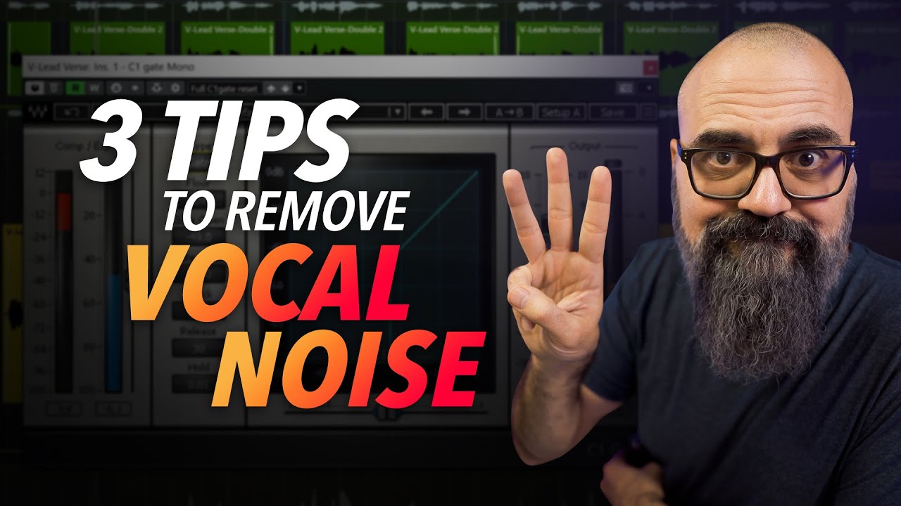 3 PRO TIPS to Remove VOCAL Noise - Should you use a Gate? - YouTube