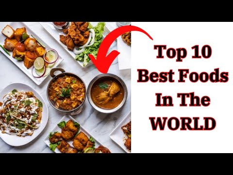 Top 10 BEST Foods Around The WORLD!!! - YouTube
