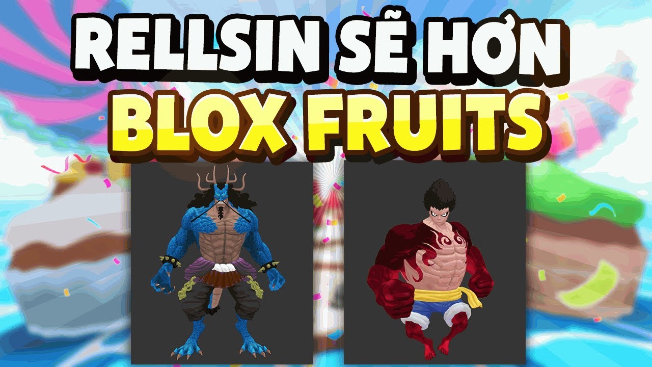 Rellsin Sẽ Hơn Blox Fruits Sau Update 20 - YouTube