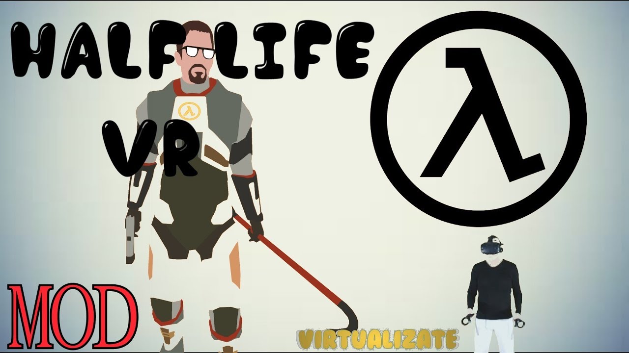 Probando HALF LIFE VR MOD vr htc vive - YouTube