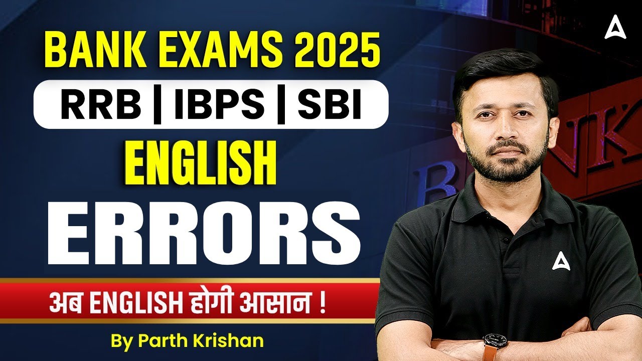 Bank Exam 2025 | IBPS-RRB-SBI English Errors | English By Parth Krishan - YouTube