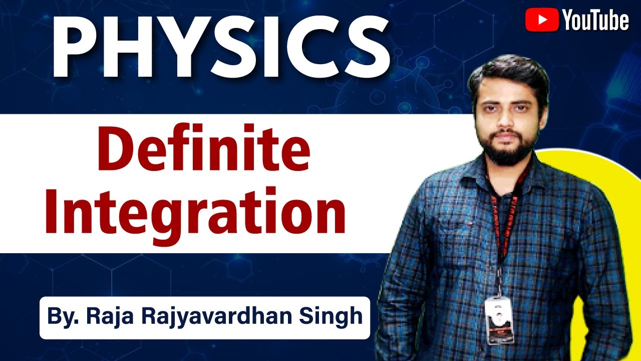 Definite integration | Class 11 Physics | Calculus | properties of ...
