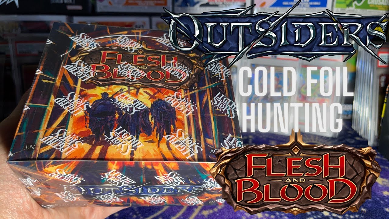 Flesh And Blood OUTSIDERS Booster Box Opening [ Coil Foil Hunting ...