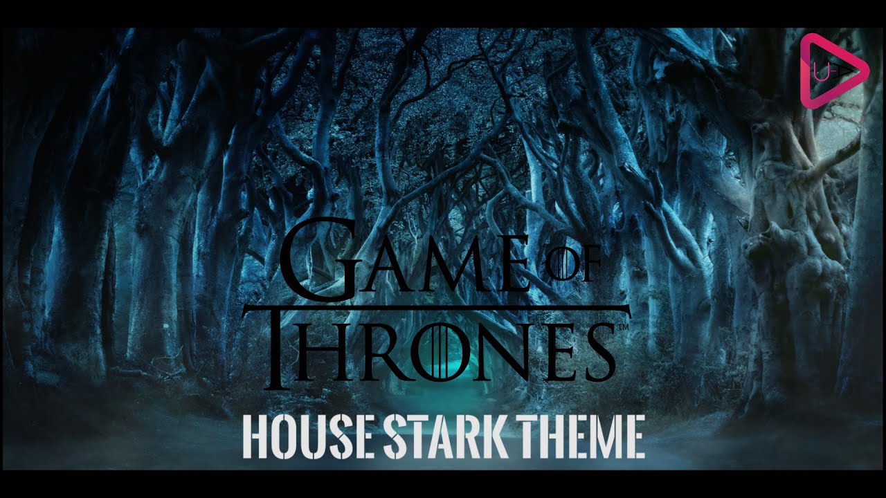 House Stark Theme - Game of Thrones Season - Original Composition ...
