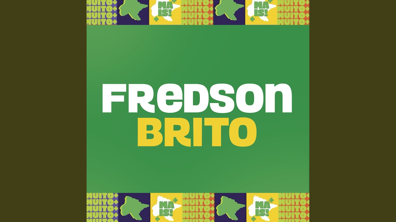 Fredson Brito - YouTube
