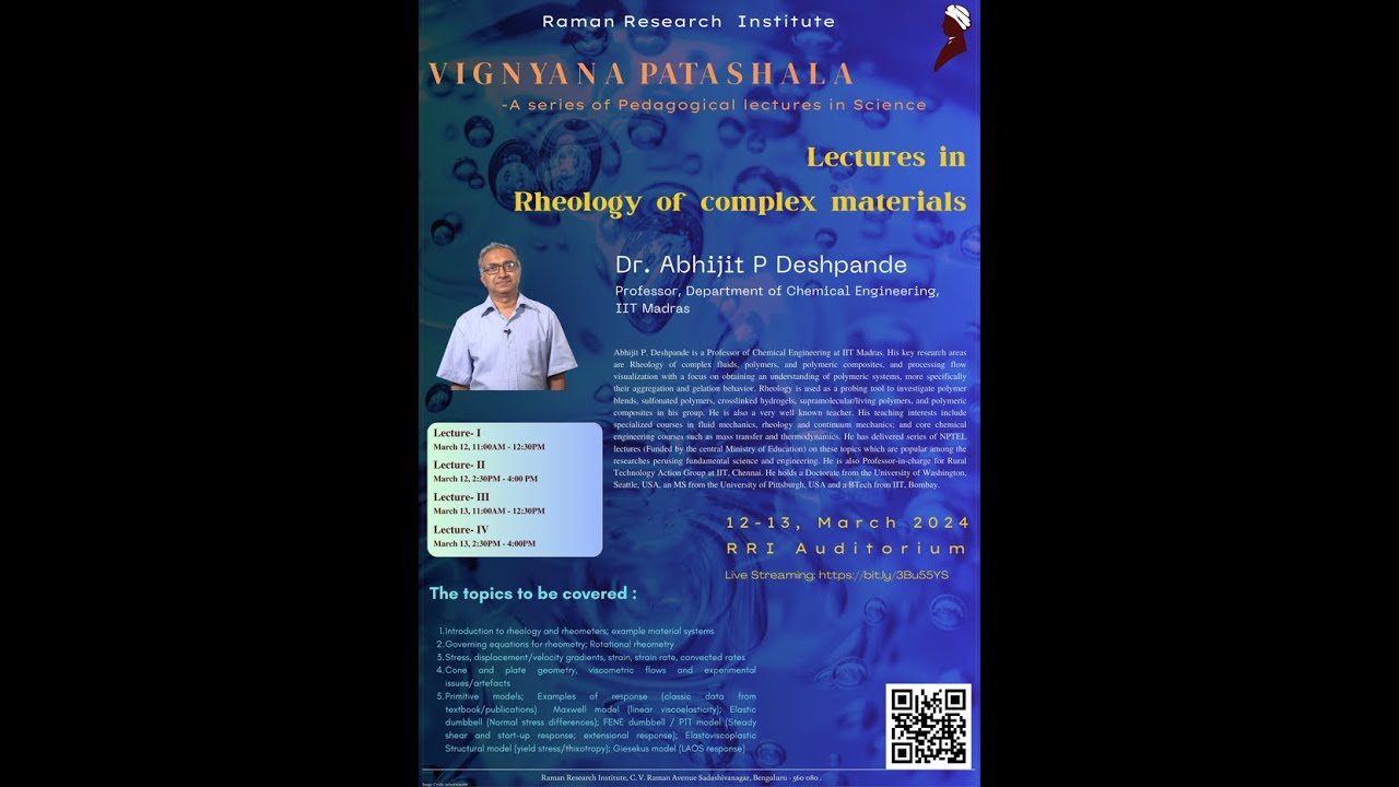 Lectures in rheology of complex materials | Talk by Prof. Abhijit P Deshpande, IIT Madras ...