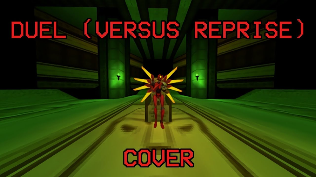 DUEL (VERSUS REPRISE) // Cover Remake - YouTube