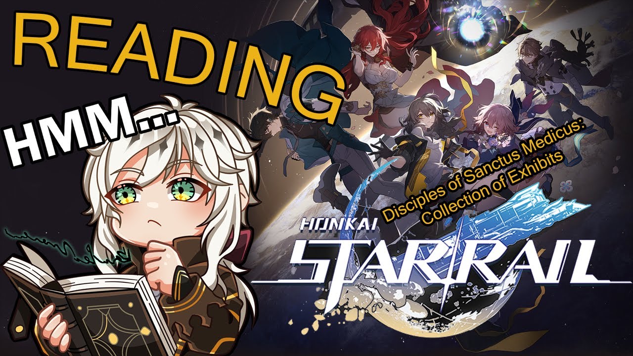 Reading Honkai Star Rail - Disciples of Sanctus Medicus: Collection of ...
