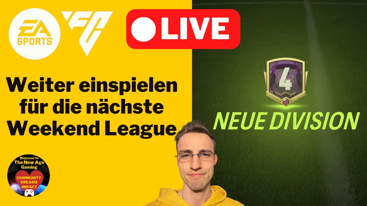 EA FC 24 LIVE: Weiter EINSPIELEN in DIVISION 4 für die nächste WEEKEND ...