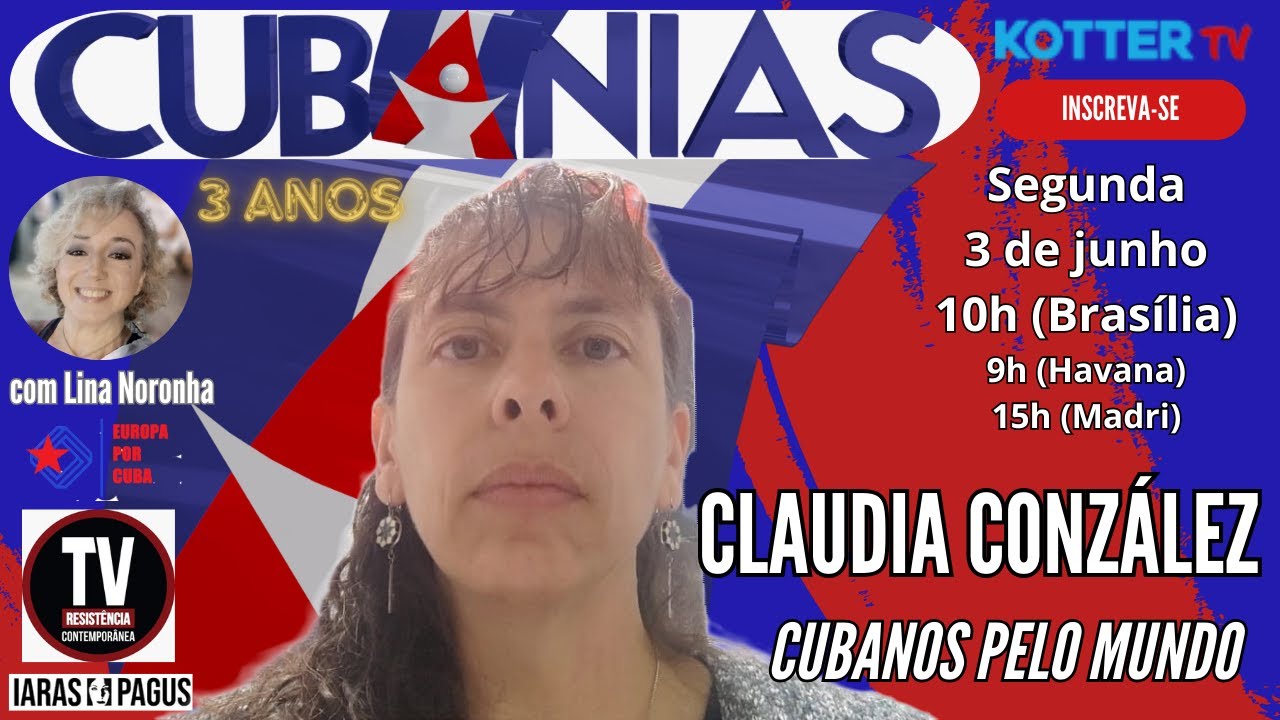 Cubanos pelo mundo: Claudia González - Cubanias n° 146, com Lina ...
