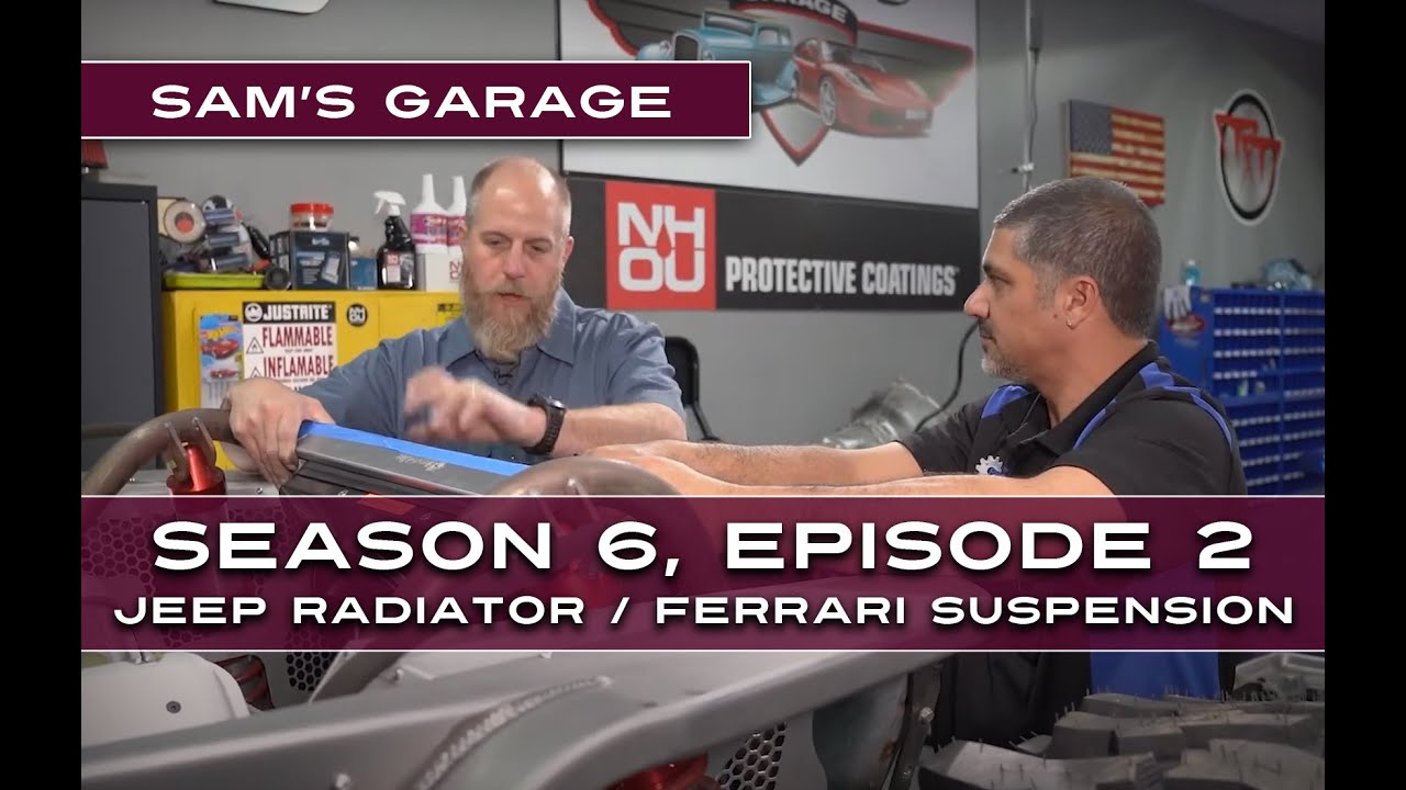Sam's Garage S6, E2 - Jeep TJ Rock Crawler Radiator / Ferrari GTO Front ...