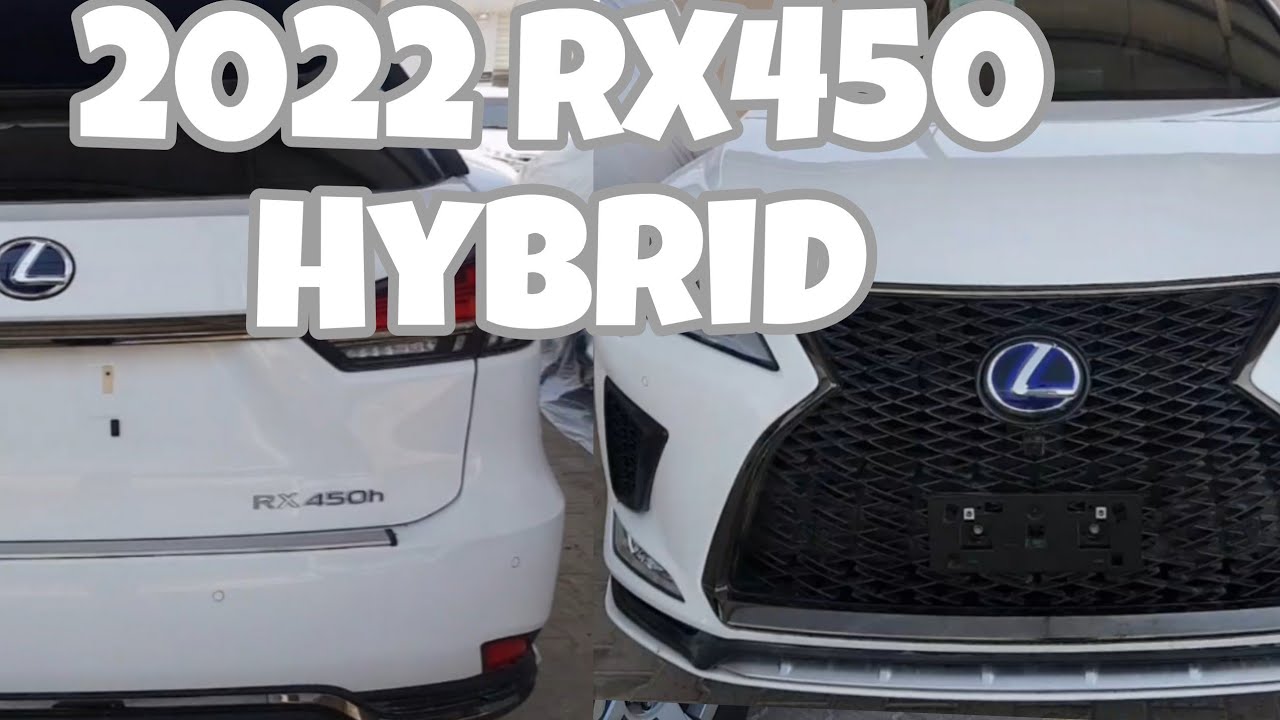 The All-New 2022 Lexus RX450 Hybrid - YouTube