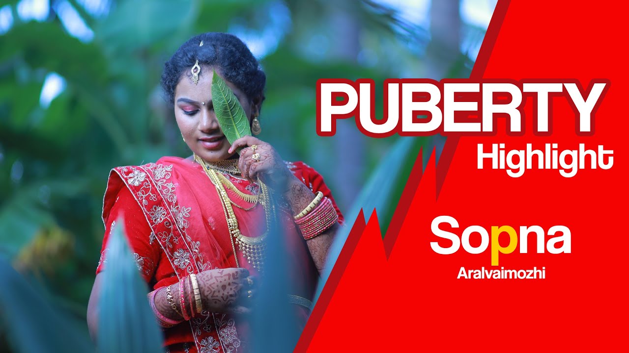 Puberty Highlight | Sopna | Aralvaimozhi | Focus Digital, Vallioor ...