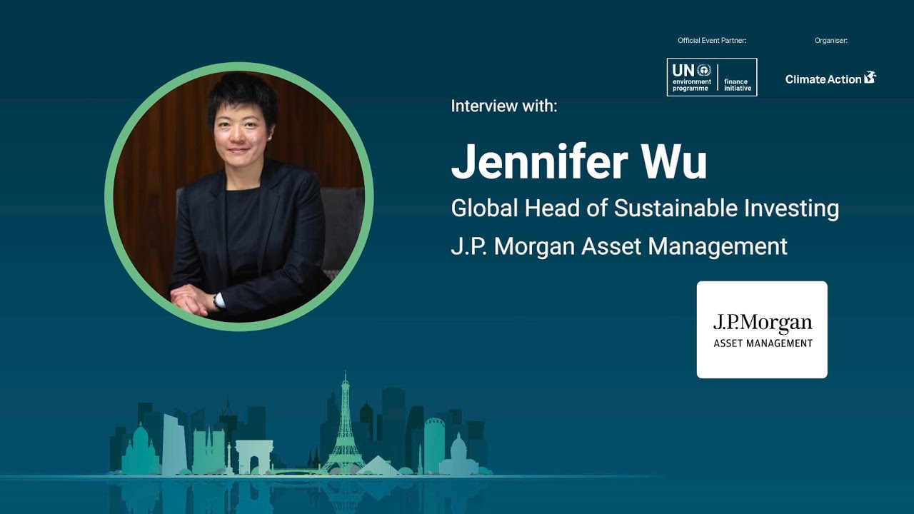 Interview with Jennifer Wu at J.P. Morgan Asset Management ...