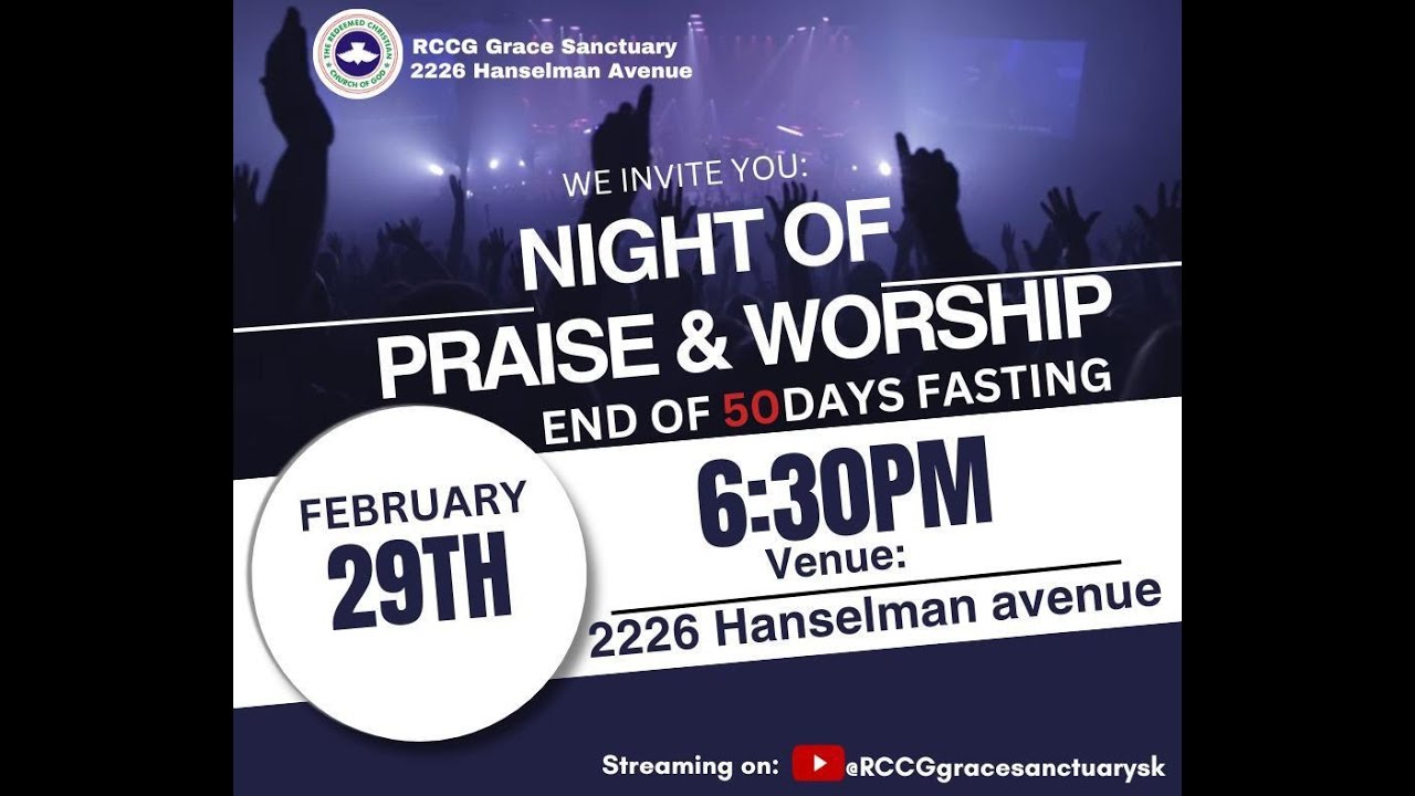 NIGHT OF PRAISE AND WORSHIP-FEBRUARY 29TH - YouTube