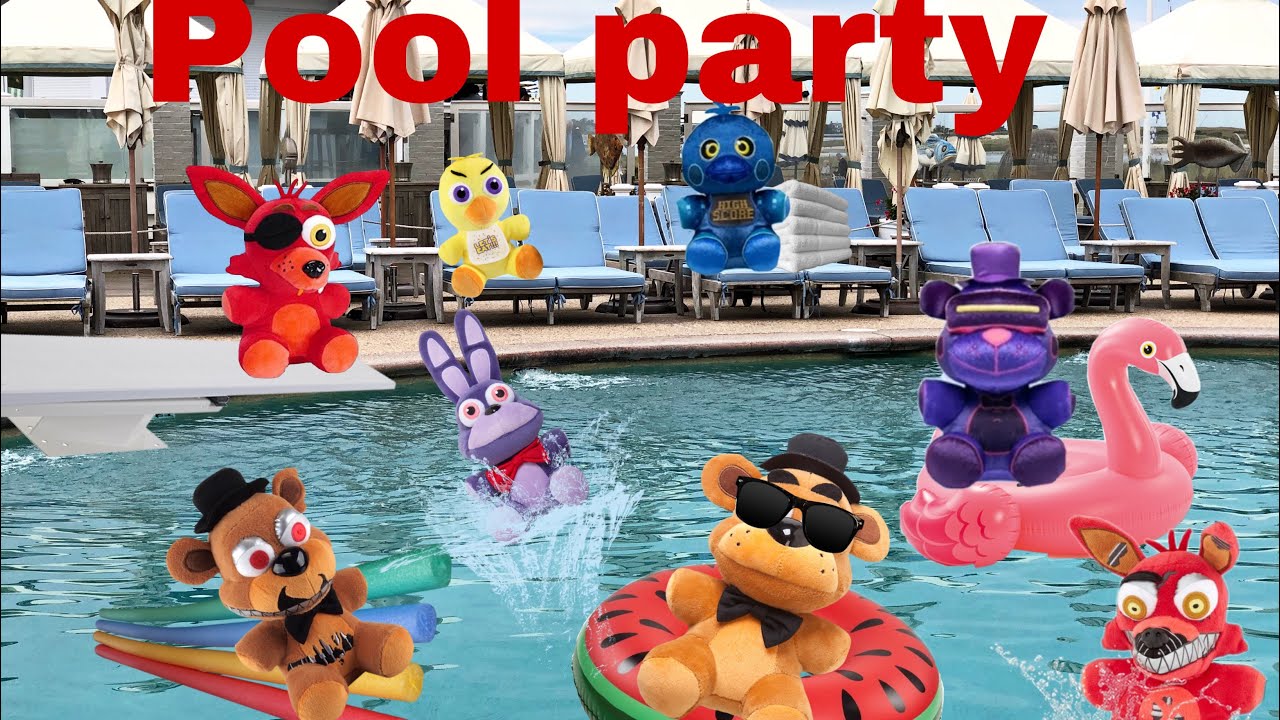 The pool party [ fnaf plush ] Summer special - YouTube
