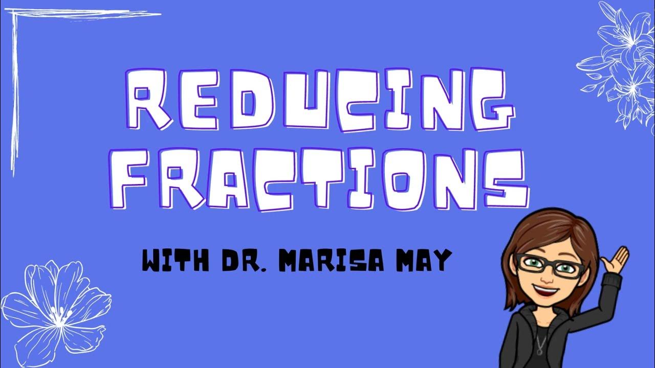 Reducing Fractions// - YouTube