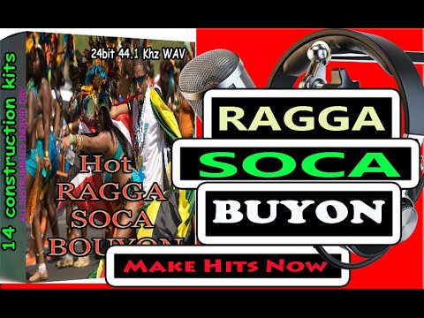 14-Ragga Soca Bouyon/ Sample Pack/14 Construction Kits - YouTube