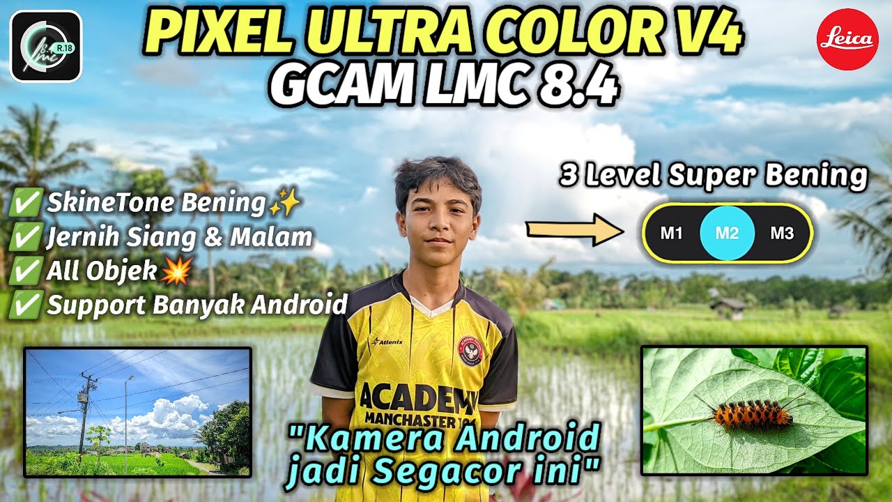 SUPPORT banyak HP Android👍Config PIXEL ULTRA COLOR V4,GCAM LMC 8.4 ...
