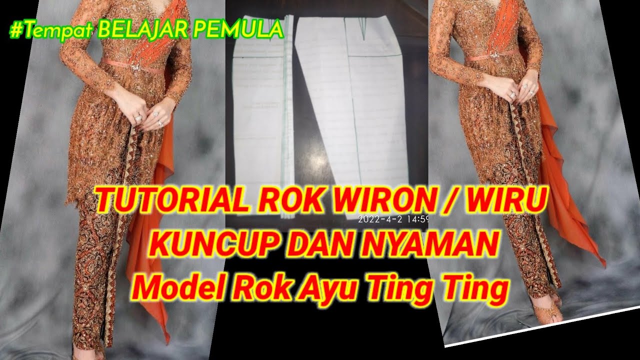 POLA ROK WIRON / WIRU KUNCUP DAN NYAMAN PAKAI Untuk Pemula - YouTube