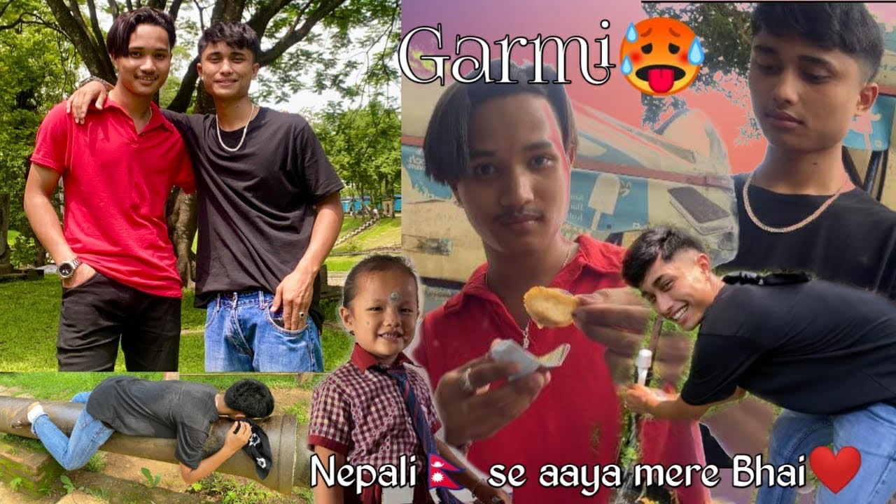 Nepal🇳🇵se aaya bhai || Hum gaye tezpur || Haii garmi 🥵🌤️ || V Video ...