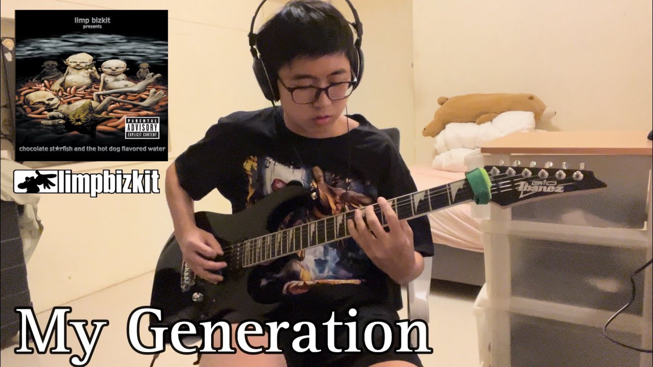 Limp Bizkit-My Generation Guitar Cover - YouTube