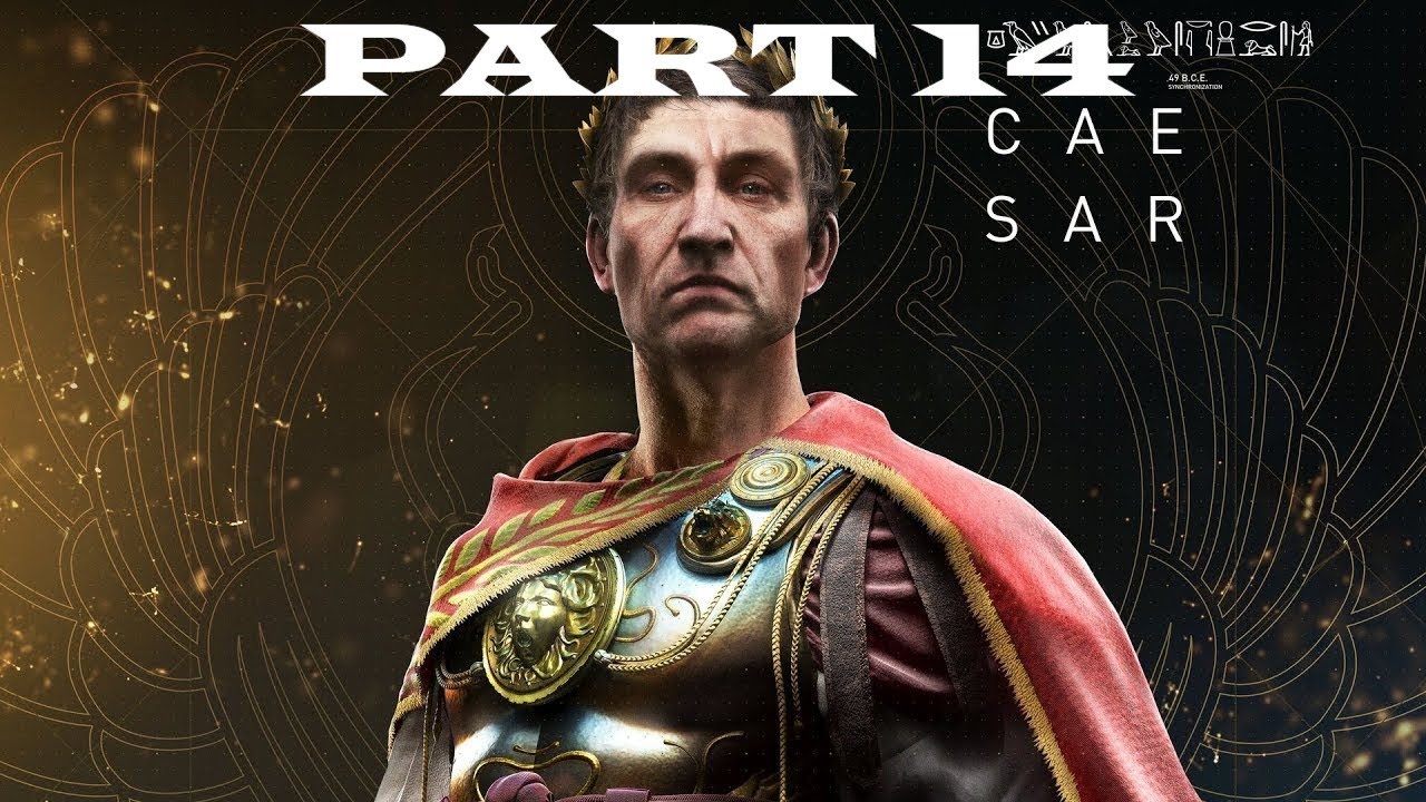 Assassin's Creed Origins PC PART-14 JULIUS CAESAR (1080P 60FPS NO ...