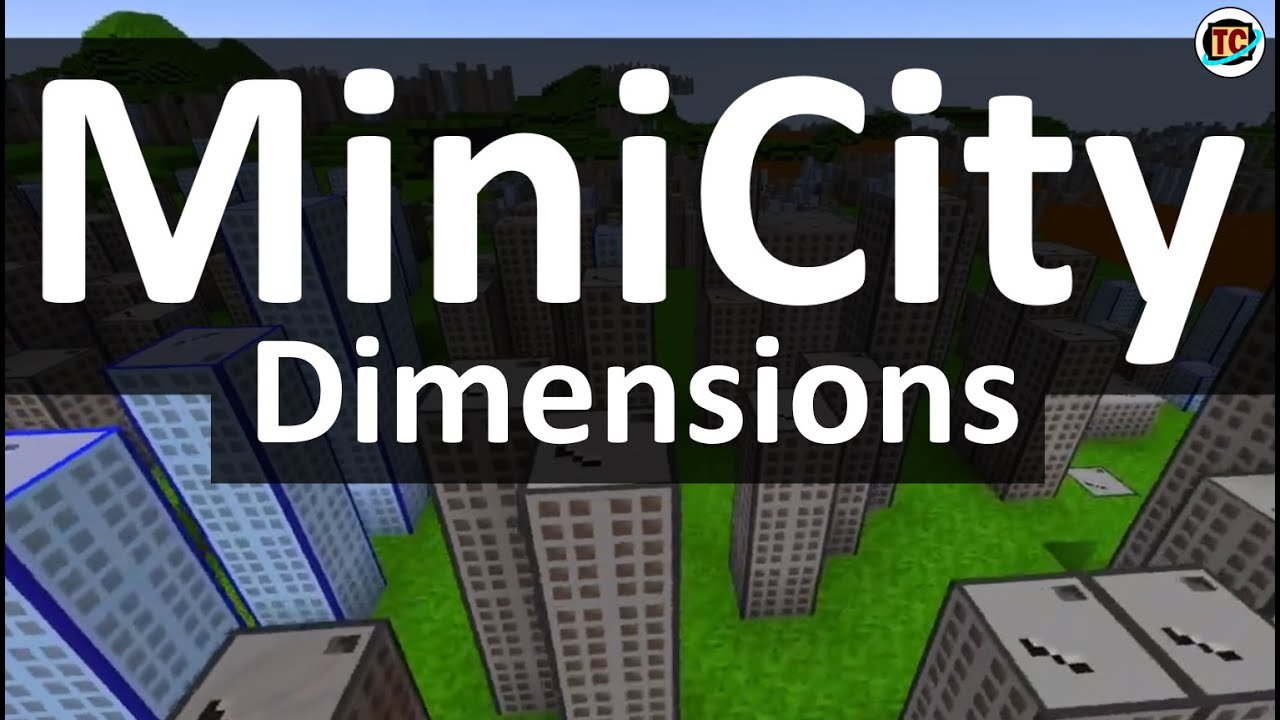 MiniCity Dimensions - Minecraft Mod Showcase - TC Blox Studios - YouTube