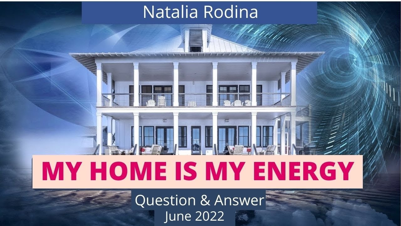 MY HOME is MY ENERGY || Natalia Rodina - YouTube