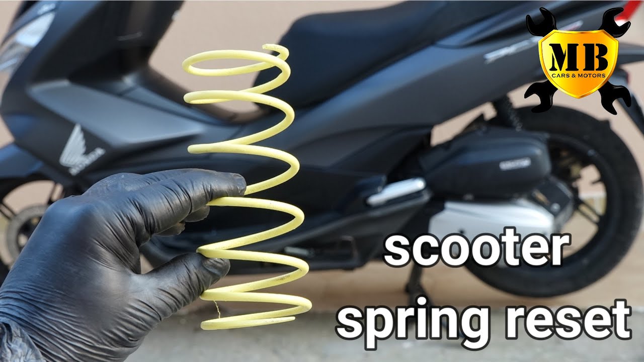 scooter spring reset centrifugal how to harden the spring pcx. - YouTube