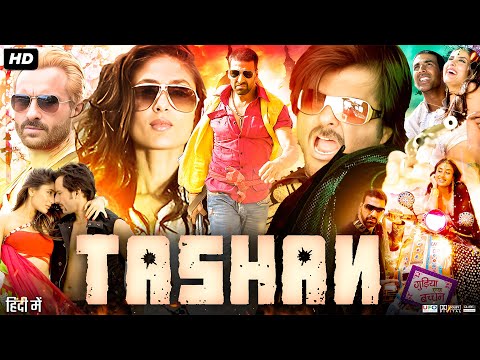 Tashan Full Movie Story | Akshay Kumar | Kareena Kapoor | Saif Ali Khan | Anil Kapoor | Review