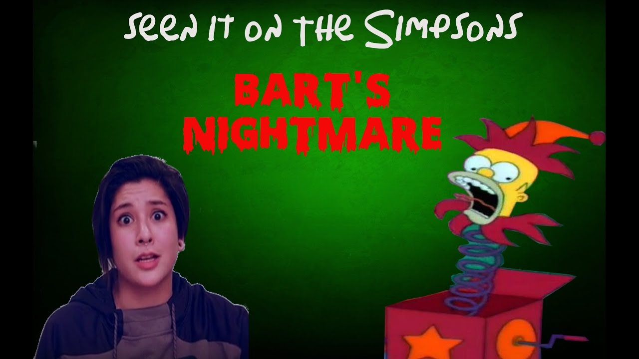 Barts Nightmare - YouTube