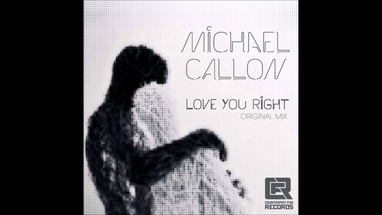 Love You Right - YouTube