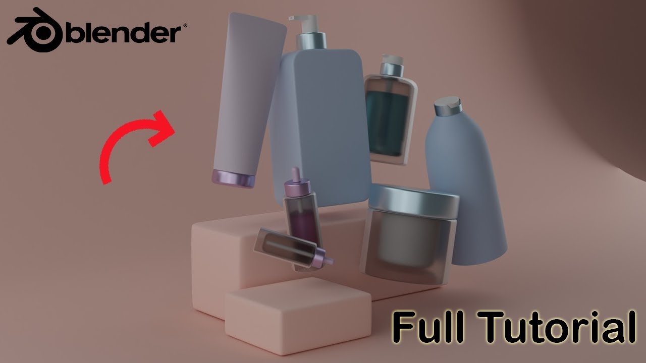 blender tutorial | Advertising beauty products from A to Z, Full ...