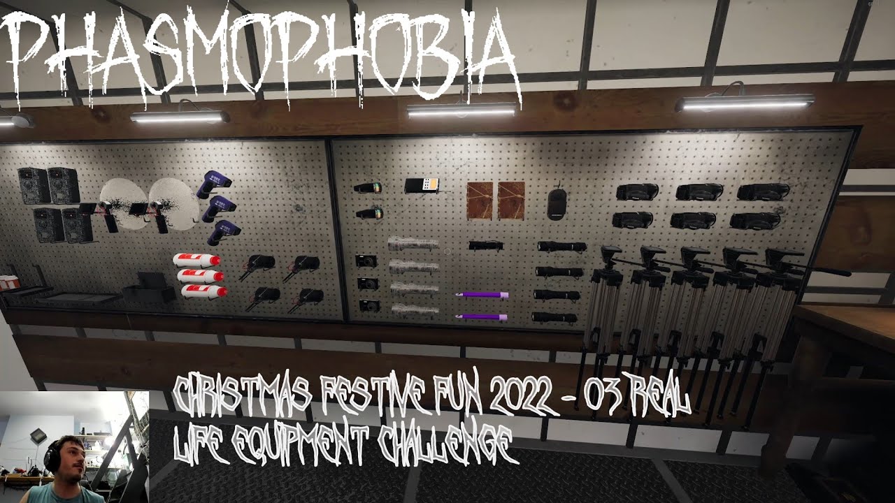 Phasmophobia Christmas Festive Fun 2022 - 03 Real Life Equipment ...