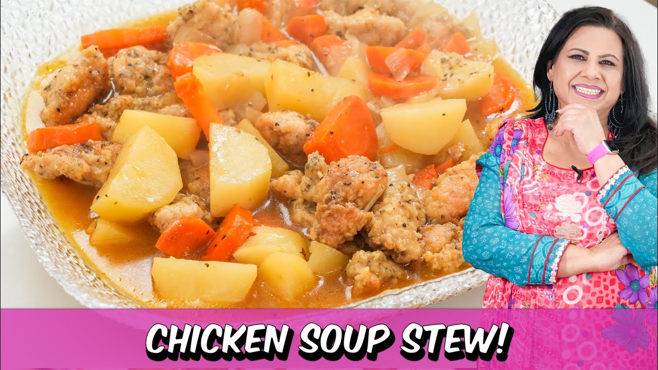Banana Bantha Hai! Chicken Soup Stew! Zabardast sa Soup with Aloo ...